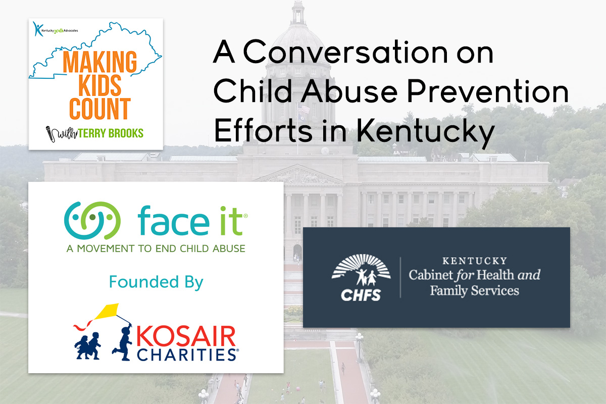 A Conversation on Child Abuse Prevention Efforts in Kentucky – Kentucky ...