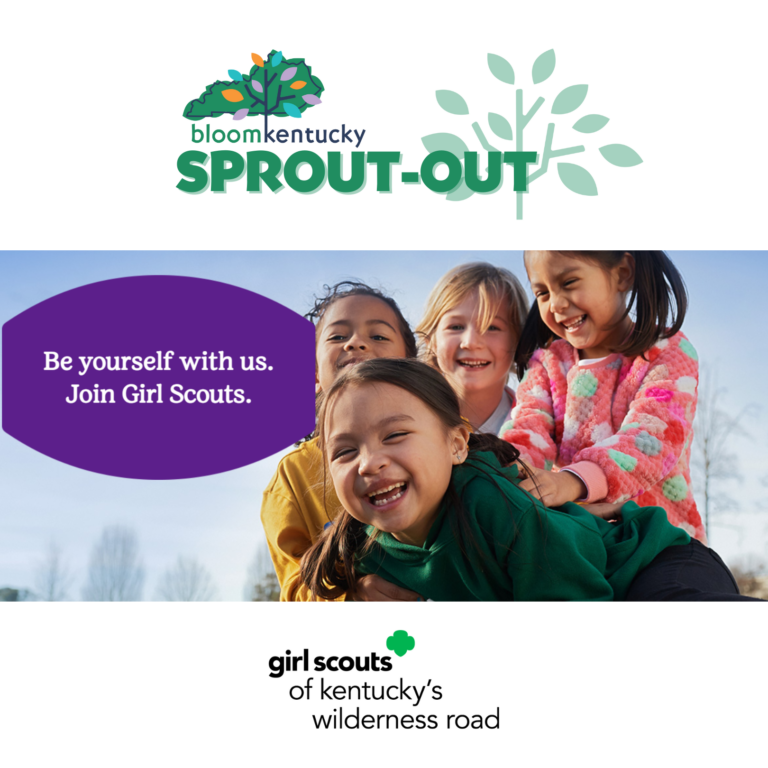Bloom Kentucky Sprout-Out: Girl Scouts – Kentucky Youth Advocates