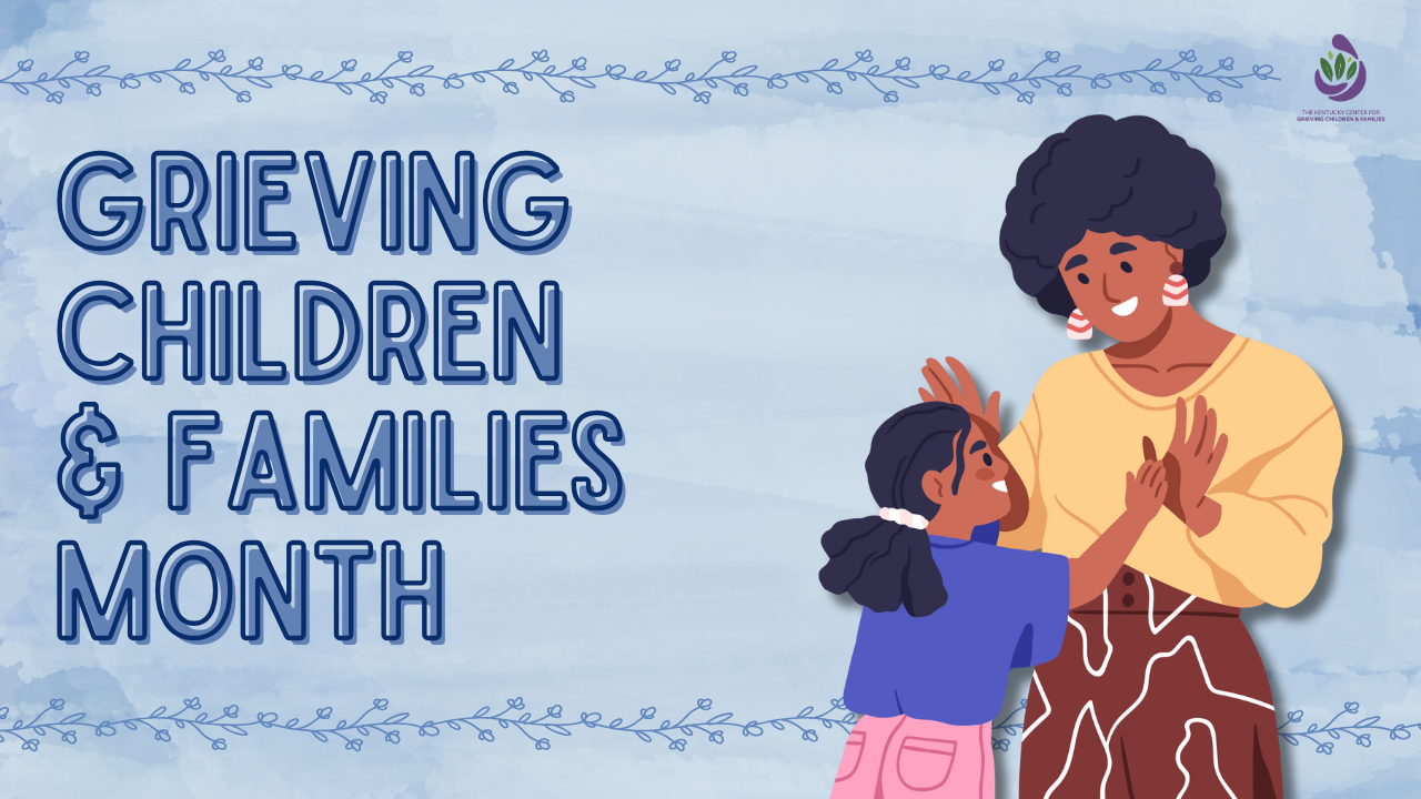 Guest Post: Reshaping the Trajectories of Kentucky’s Grieving Children ...